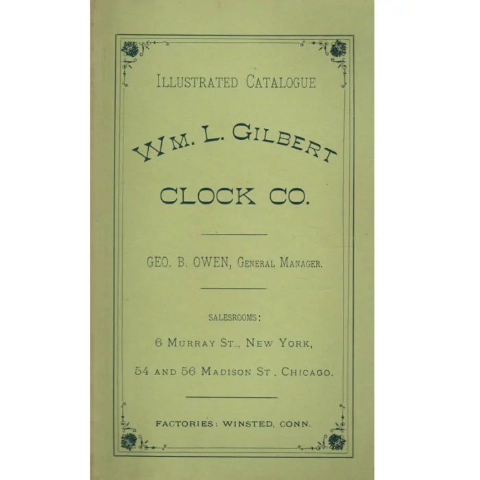 1875 Illustrated Catalogue from WM L Gilbert Clock Co - Clockworks.