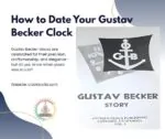 Dating Grandfather Clock Age: How to Identify and Preserve